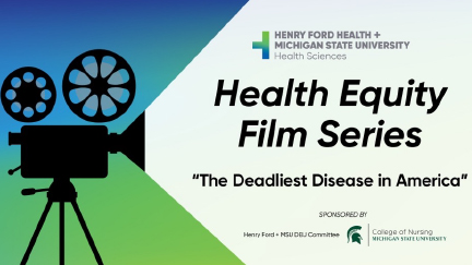 Equity Film Series Featuring The Deadliest Disease in America